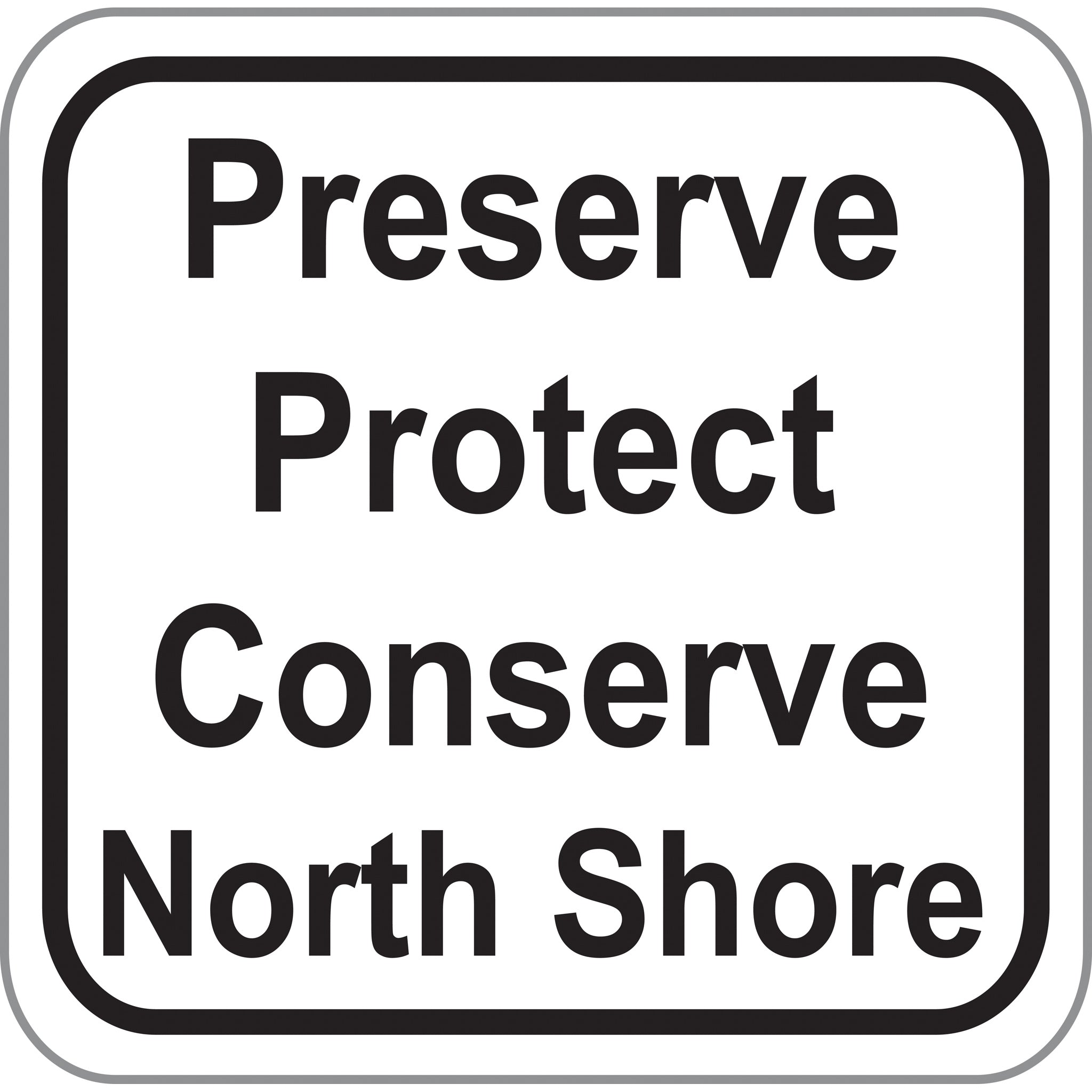 Preserve Protect Conserve…North Shore Decals– Rubber Stamp Plantation