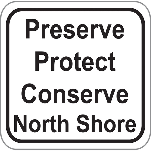Preserve Protect Conserve…North Shore Decals– Rubber Stamp Plantation